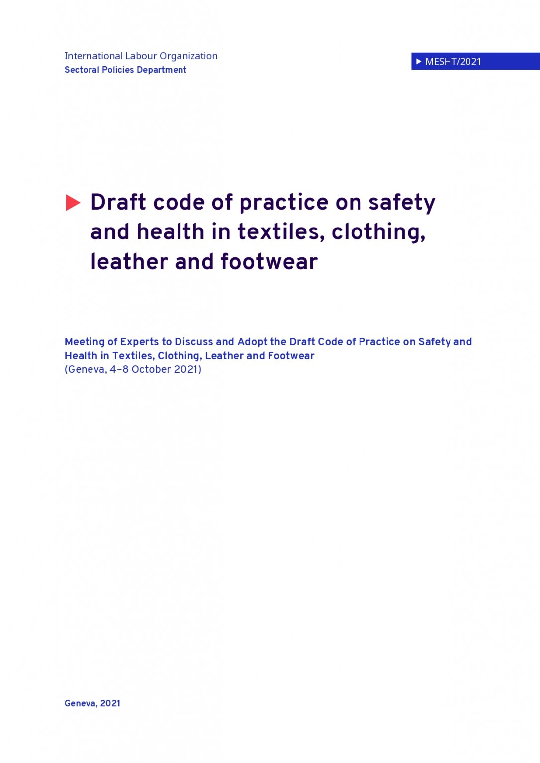 ILO adopts code of practice on safety and health in textiles, clothing ...